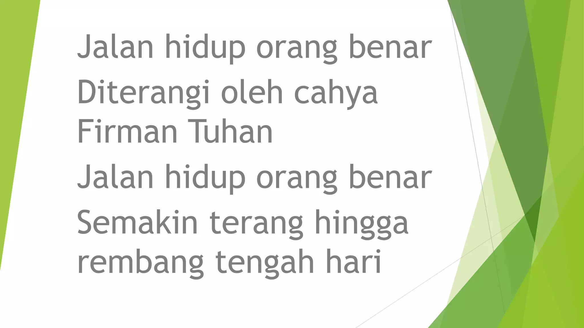Jalan hidup Orang Benar.pptx