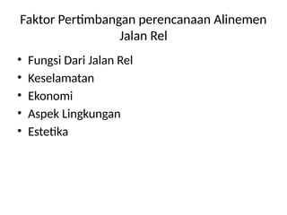 Cara Perhitungan dan pembahasan jalan rel | PPTX
