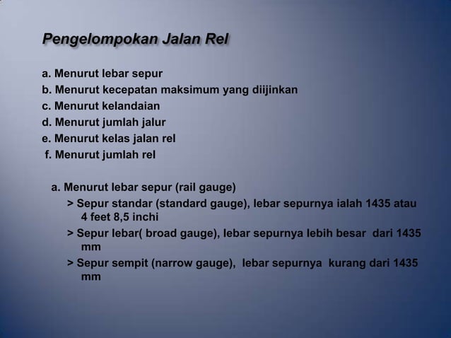 Jalan rel, pengelompokan dan dimensi ruangnya | PPTX
