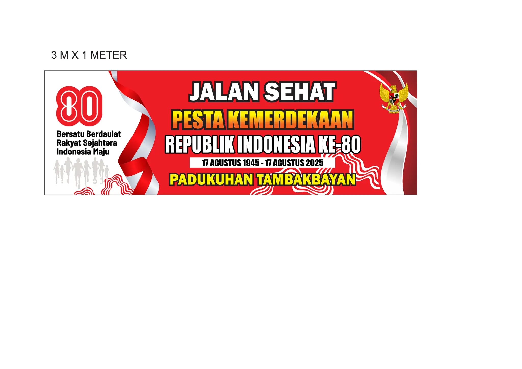 BANNER / SPANDUK JALAN SEHAT HUT RI KE 80 | PDF
