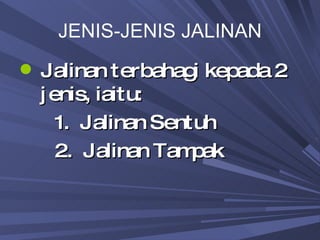 Jalinan | PPT