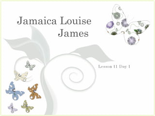 Jamaica Louise James Lesson 11 Day 1 | PPT | Drawing and Sketching ...