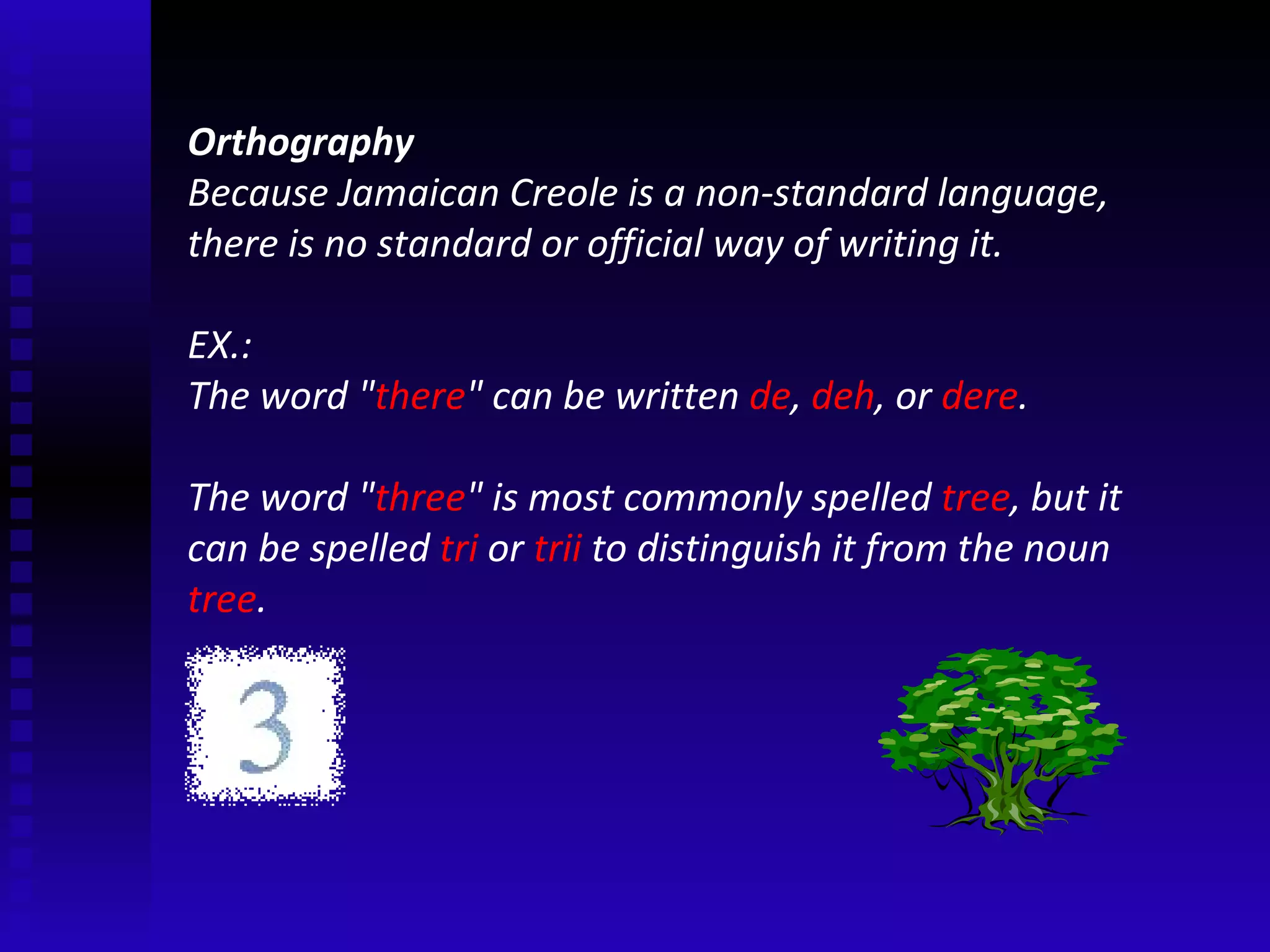 Jamaican creole | PPT