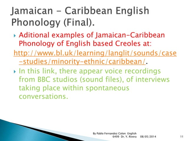 Jamaican English Creole, a Phonological View | PPSX | Reggae | Music