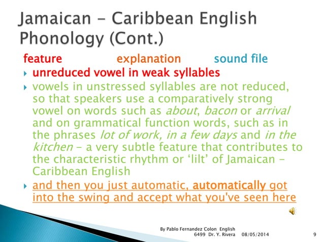 Jamaican English Creole, a Phonological View | PPSX | Reggae | Music