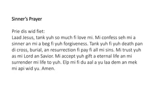 Jamaican Patois Soul Winning Gospel Presentation - Only JESUS CHRIST ...