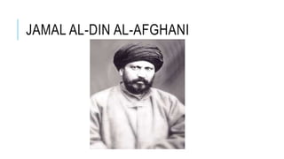 Jamal al din afghani kuliah 9 jamaluddin al-afghani | PPTX