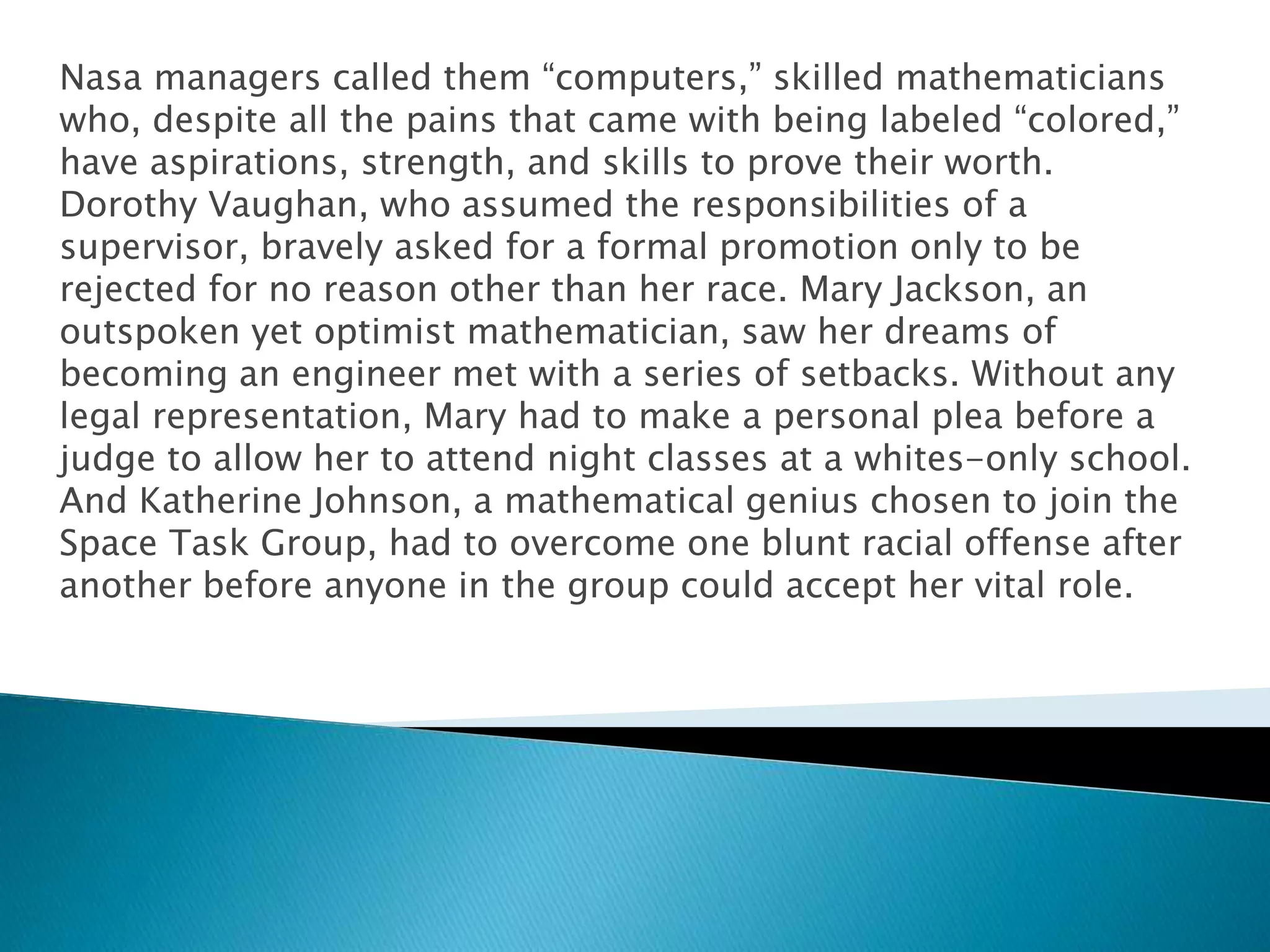 Hidden Figures - Three African-American Heroines Triumph at NASA | PPT ...