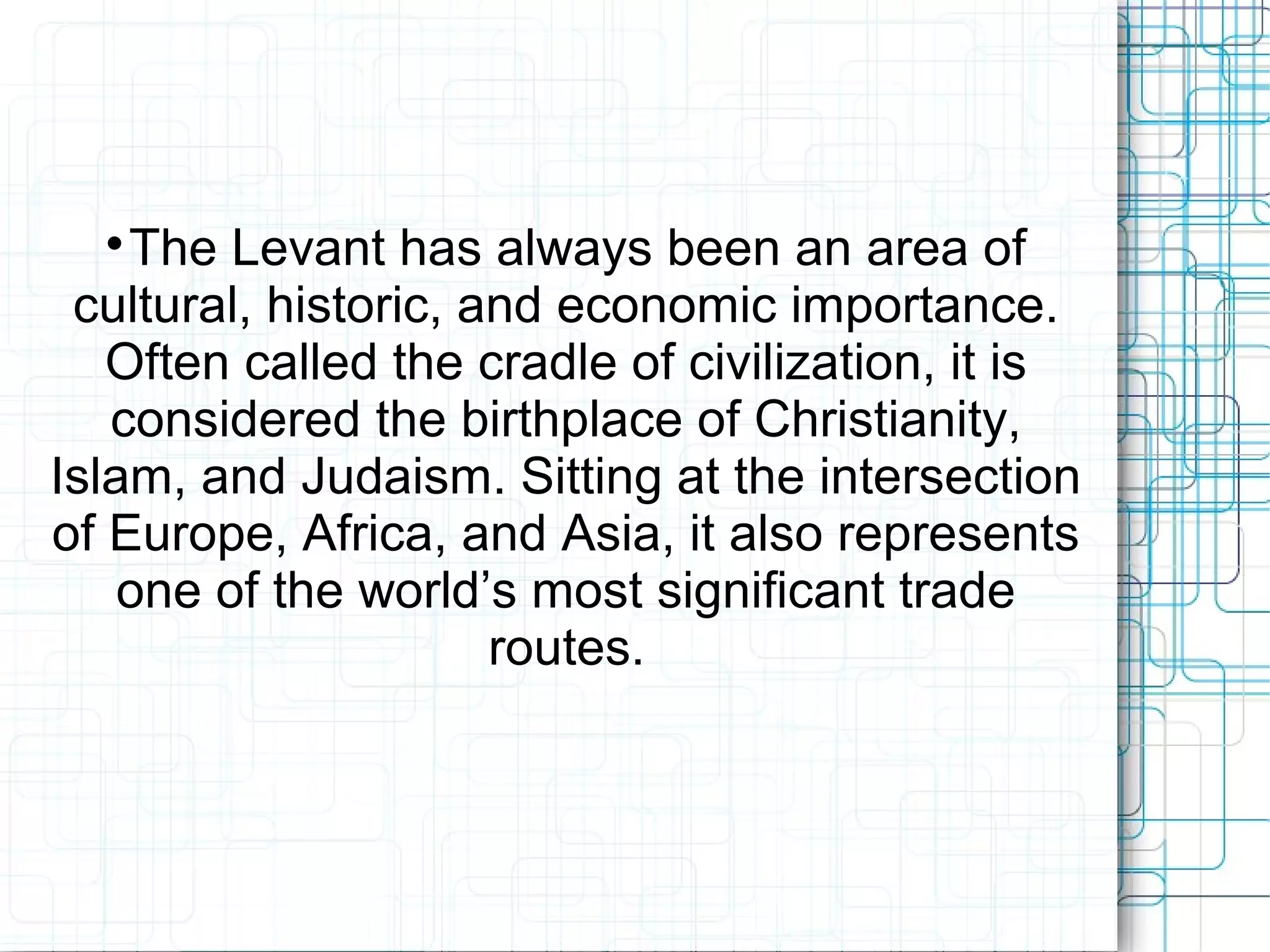 Jamal Daniel: The Levant | PPT