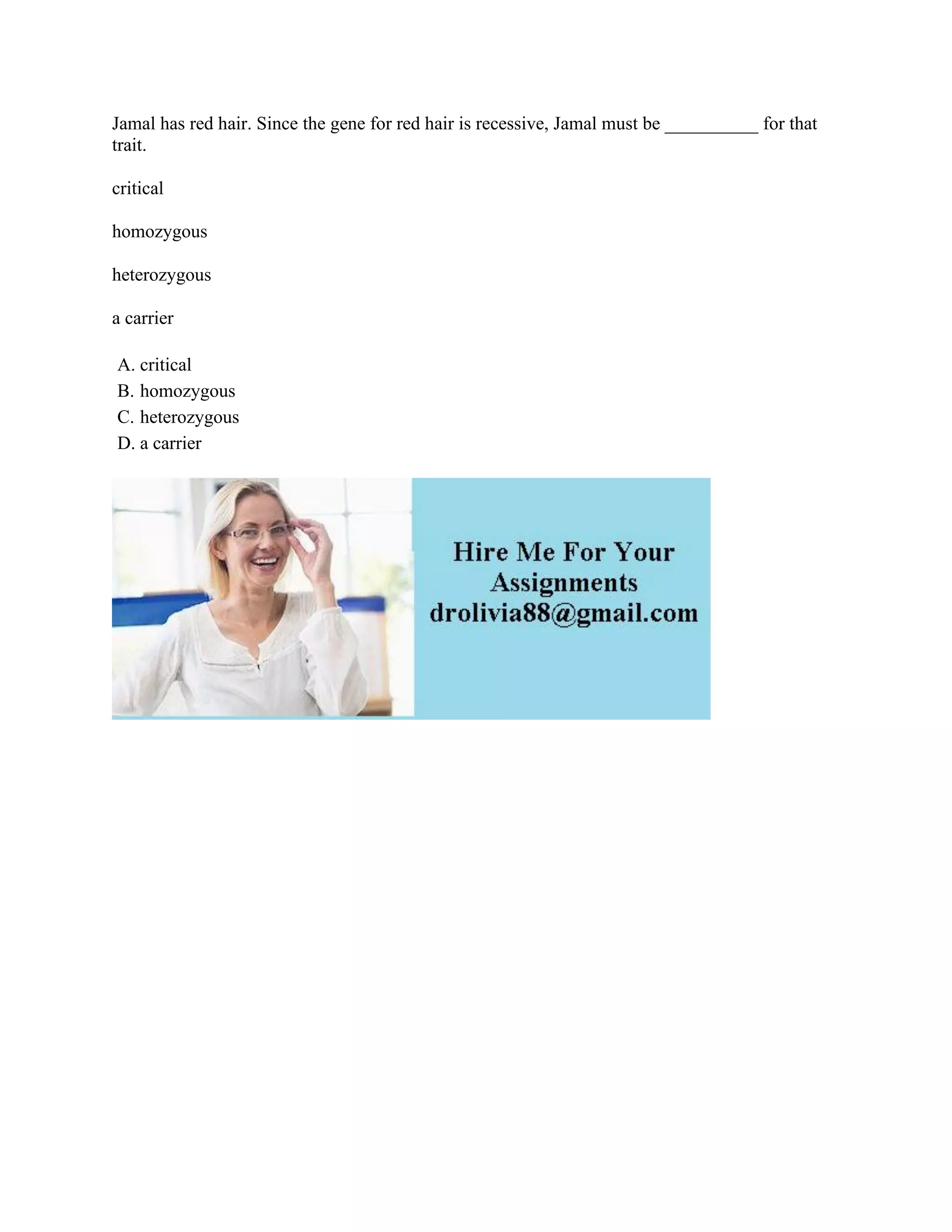 Jamal has red hair- Since the gene for red hair is recessive- Jamal mu.pdf