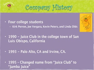 Jamba juice analysis and expansion project (power point) | PDF ...
