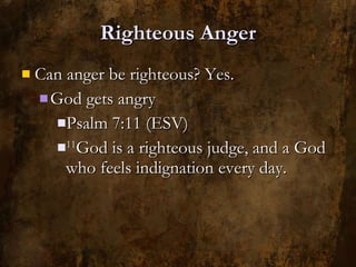 James unrighteous anger | PPT