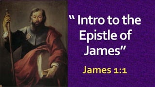 James, Introduction | PPTX