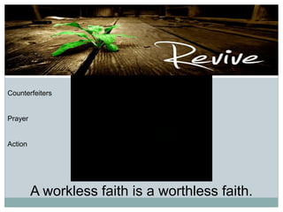James 2 faith without works | PPTX