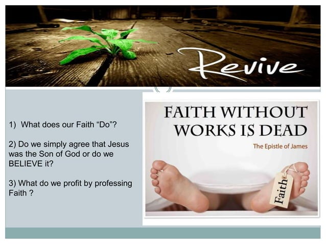 James 2 faith without works | PPT