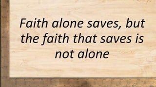 James: Faith that Works: Faith without Works | PPTX