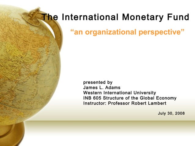 The IMF Structure | PPT