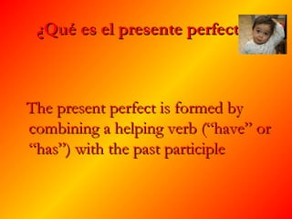 James and Billy's presentation perfect tense. | PPT