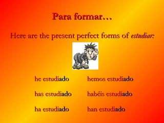 James and Billy's presentation perfect tense. | PPT