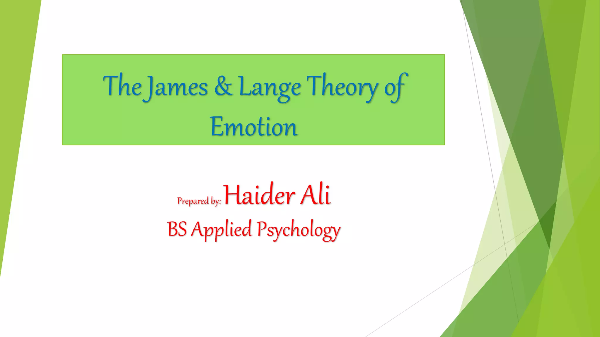 James and lange Theory of Emotion | PPTX