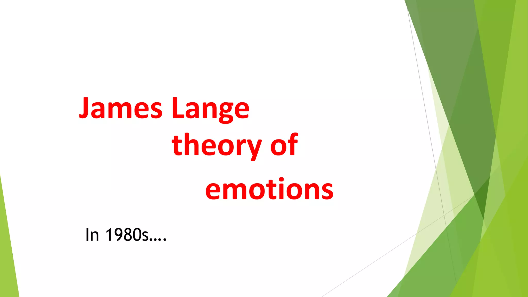 James and lange Theory of Emotion | PPTX