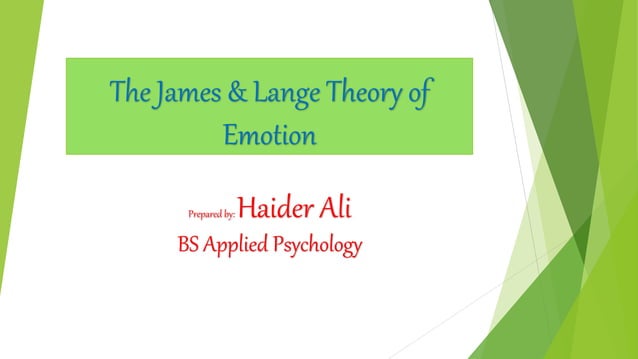 James and lange Theory of Emotion | PPTX | Brain and Nervous System ...