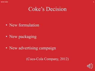 New Coke Fiasco | PPTX