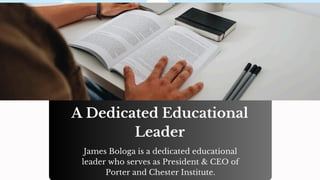 James Bologa - A Transformative Leader | PDF