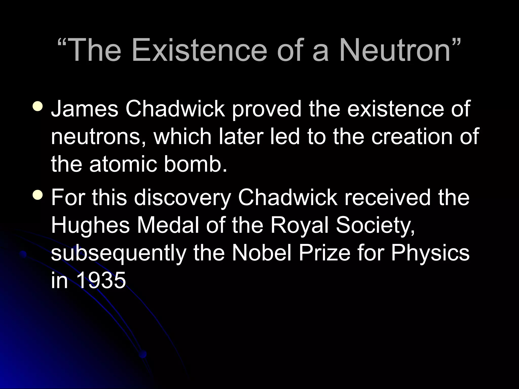 James Chadwick | PPT