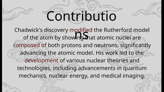 infoJAMES CHADWICKgrade9 background.pptx