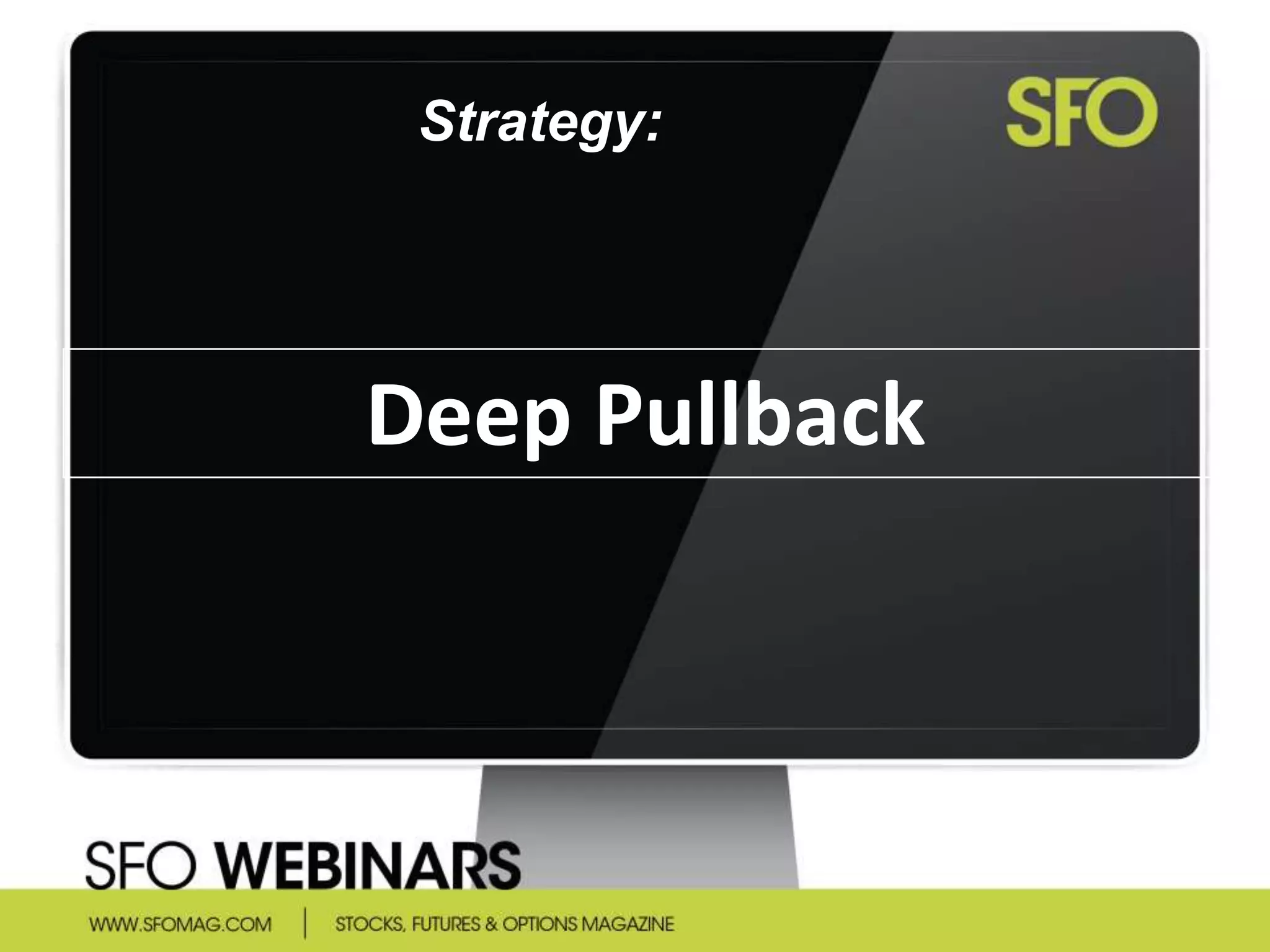 James Chen - Deep Pullback Strategy | PPTX