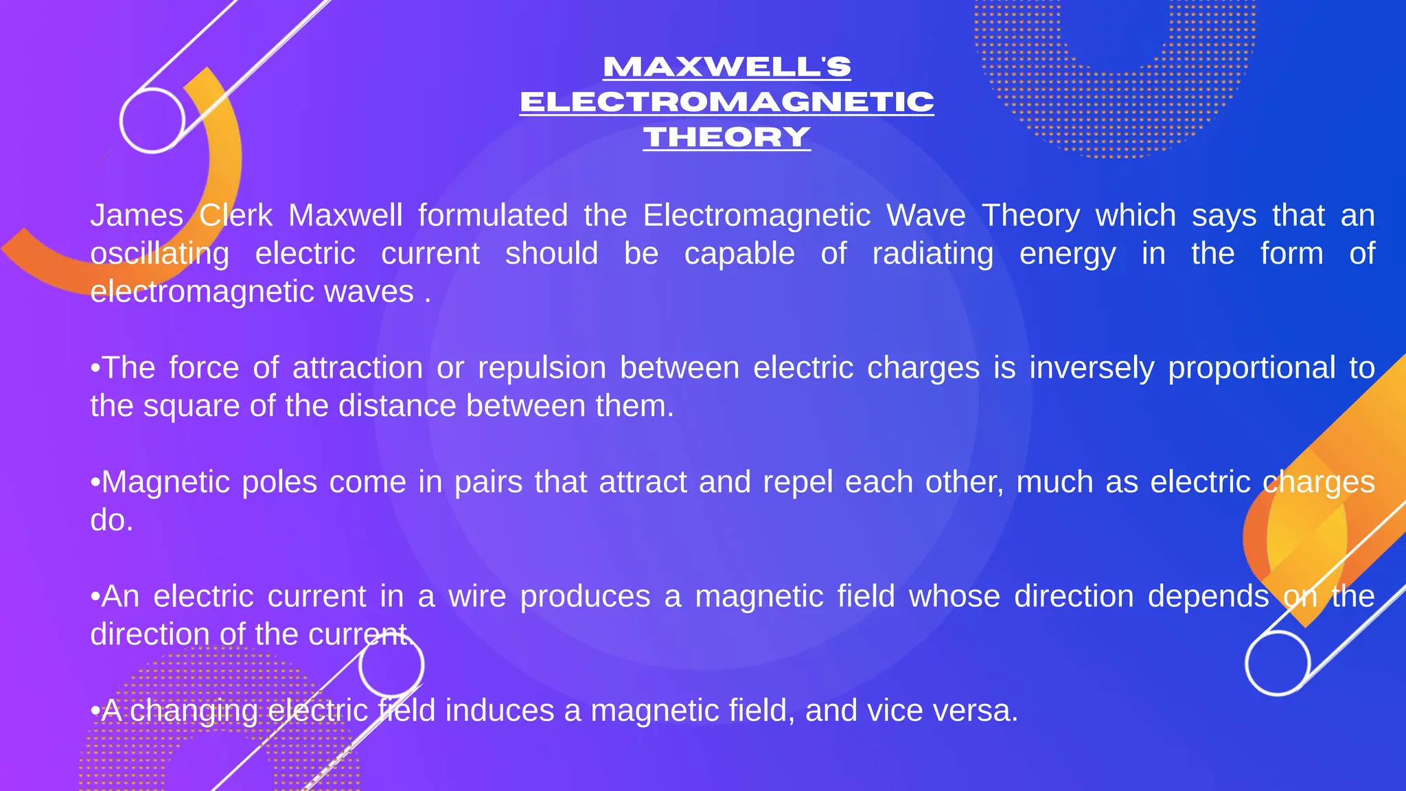 JAMES CLERK MAXWELL (ELECTROMAGNETIC THEORY) | PPTX JAMES CLERK MAXWELL (ELECTROMAGNETIC THEORY) | PPTX