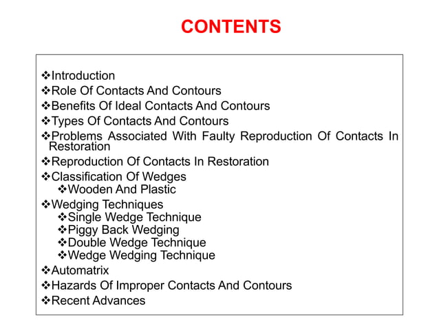CONTACTS AND CONTOURS IN DENTISTRY | PPTX | Dental Health | Diseases ...