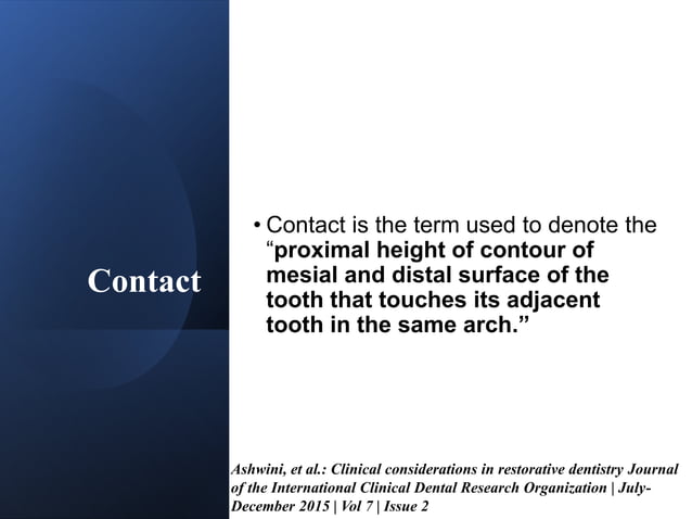 CONTACTS AND CONTOURS IN DENTISTRY | PPTX | Dental Health | Diseases ...