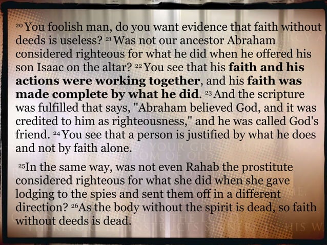 James 2: 14-26: Faith and Deeds | PPT