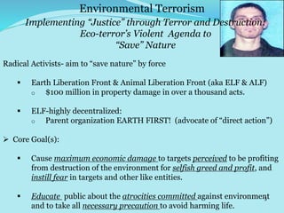 James Feldkamp on environmental terrorism | PPTX