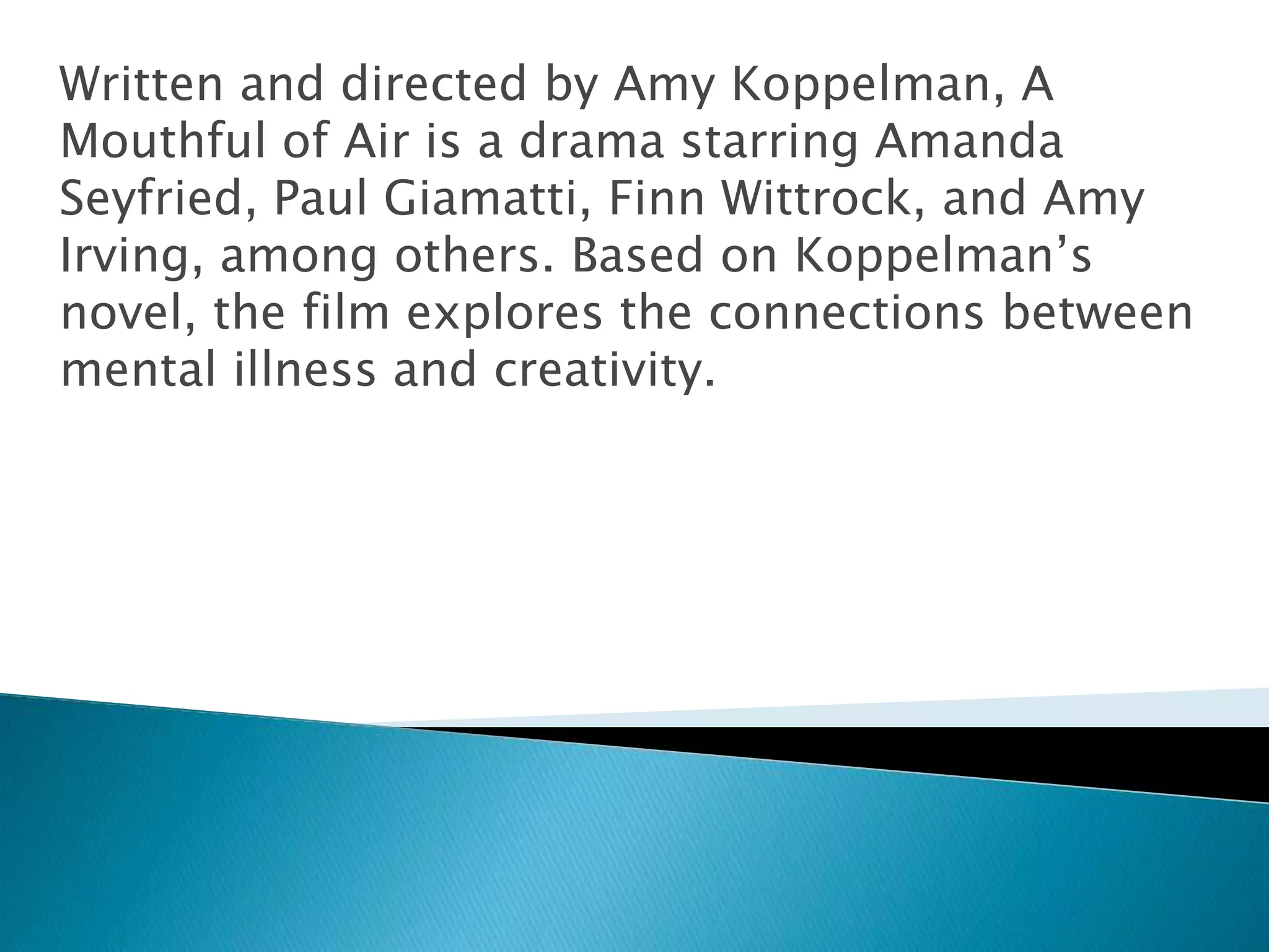 Amy Koppelman Adapts A Mouthful of Air for the Big Screen | PPT