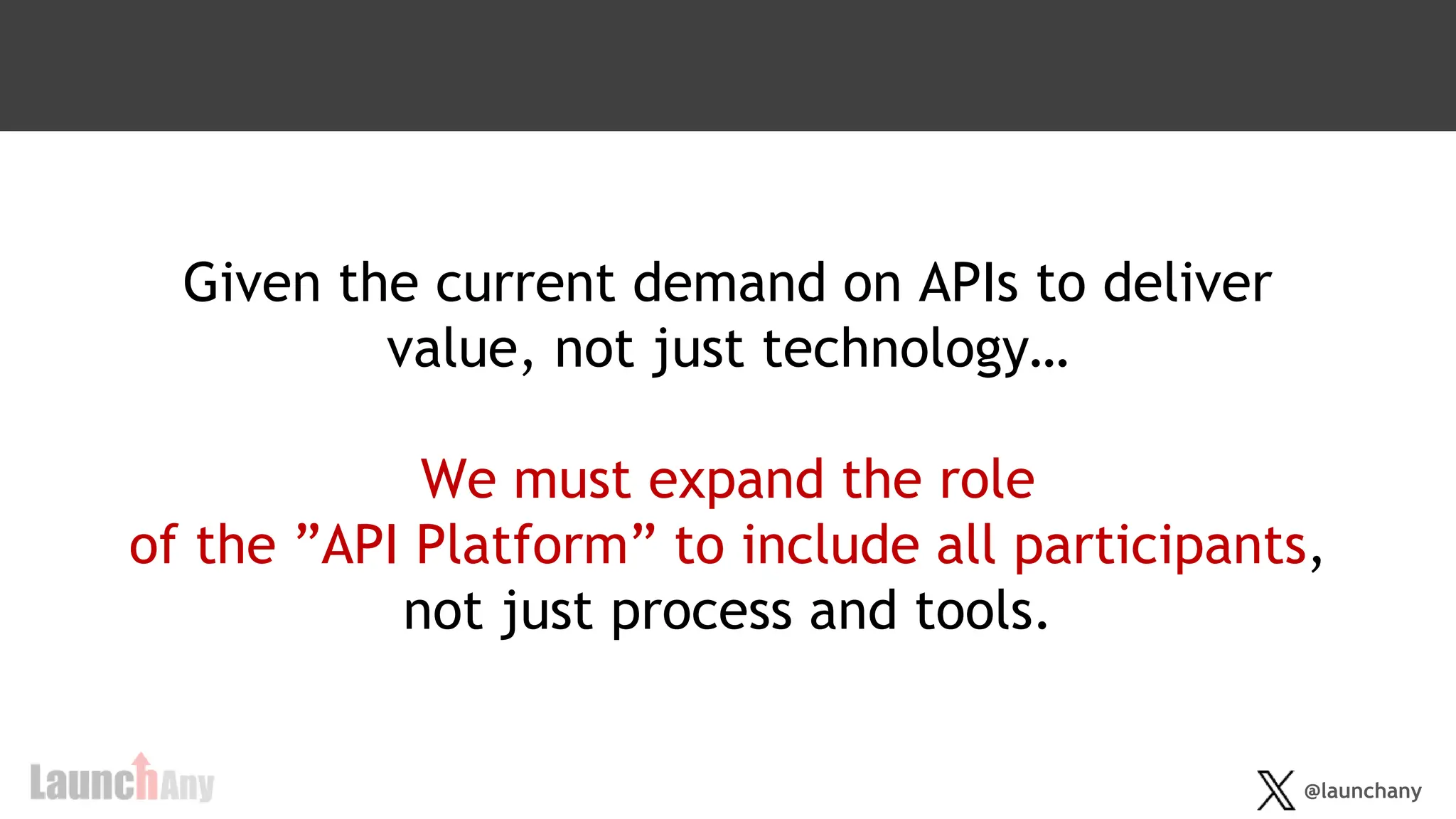 Establish, Grow, and Mature Your API Platform - James Higginbotham, LaunchAny | PPT