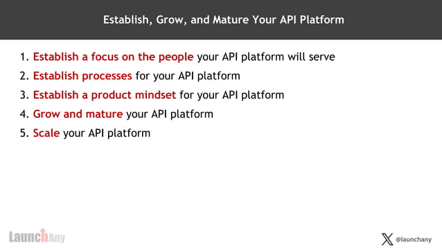 Establish, Grow, and Mature Your API Platform - James Higginbotham ...