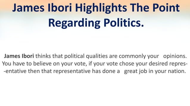 James Ibori Highlights The Point Regarding Politics. | PPT