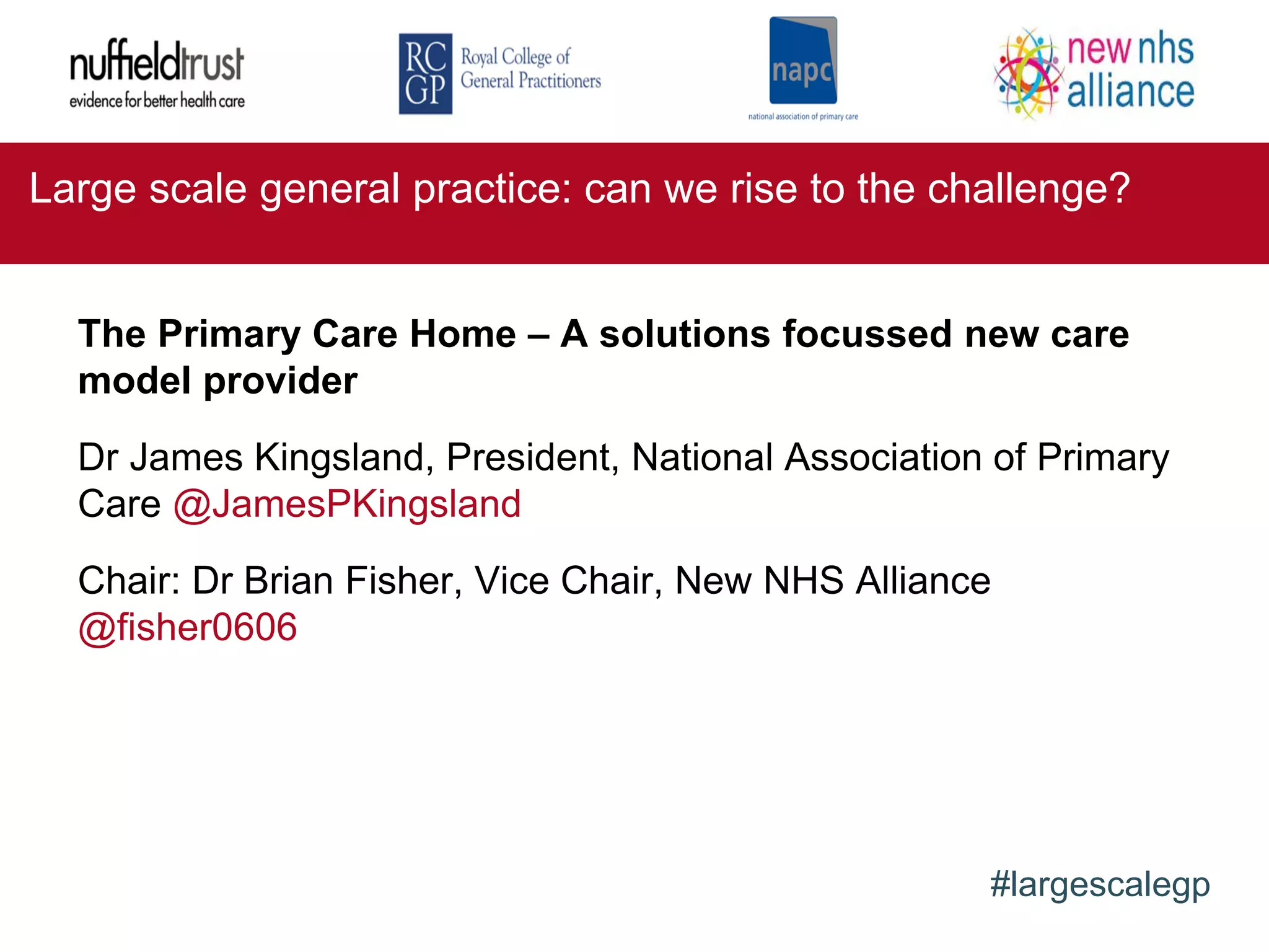 The Primary Care Home: A solutions focused new care model provider | PDF