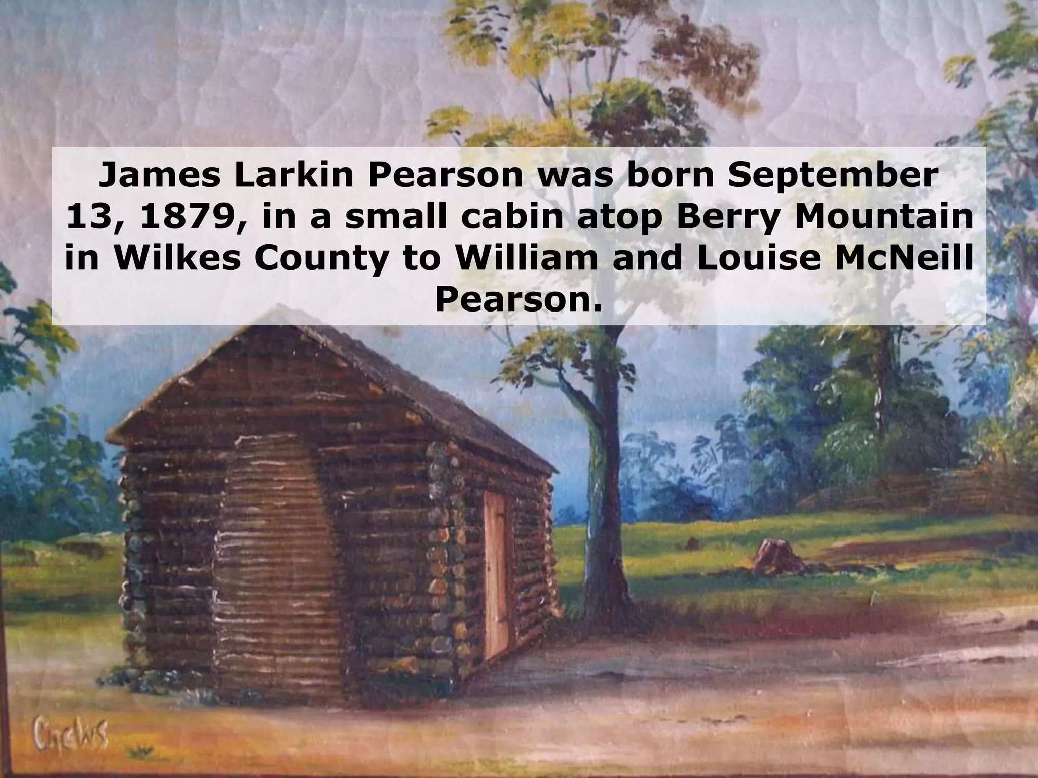 James Larkin Pearson, 1879-1981 | PPT
