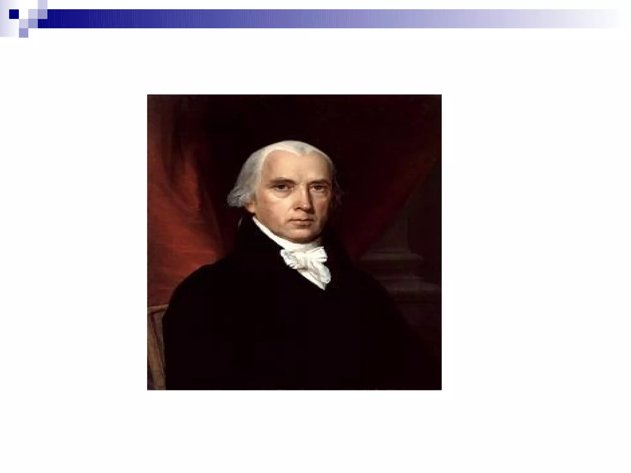 James madison | PPT