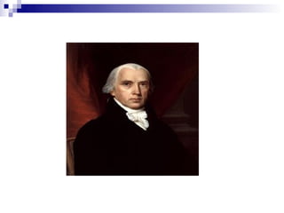 James madison | PPT