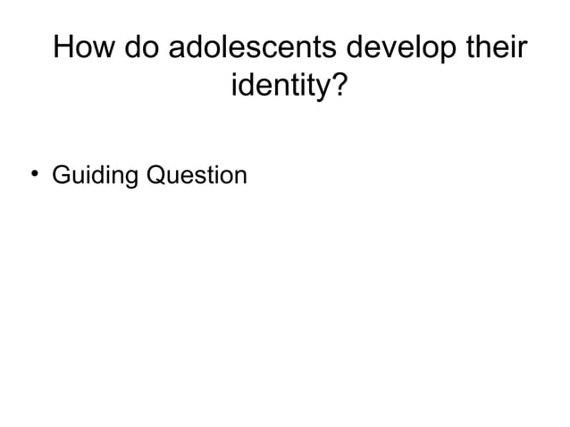 James marcia adolescent development pp | PPT