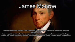James Monroe's Presidency | PPTX