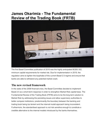 James Okarimia - Fundamental Review Of The Trading Book (FRTB) | PDF