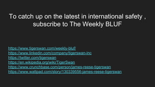 James Reese, ceo of Tigerswan the weekly bluf | PPT