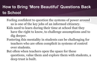 Inquiring Minds Want to Know: How to Use the Question Formulation ...