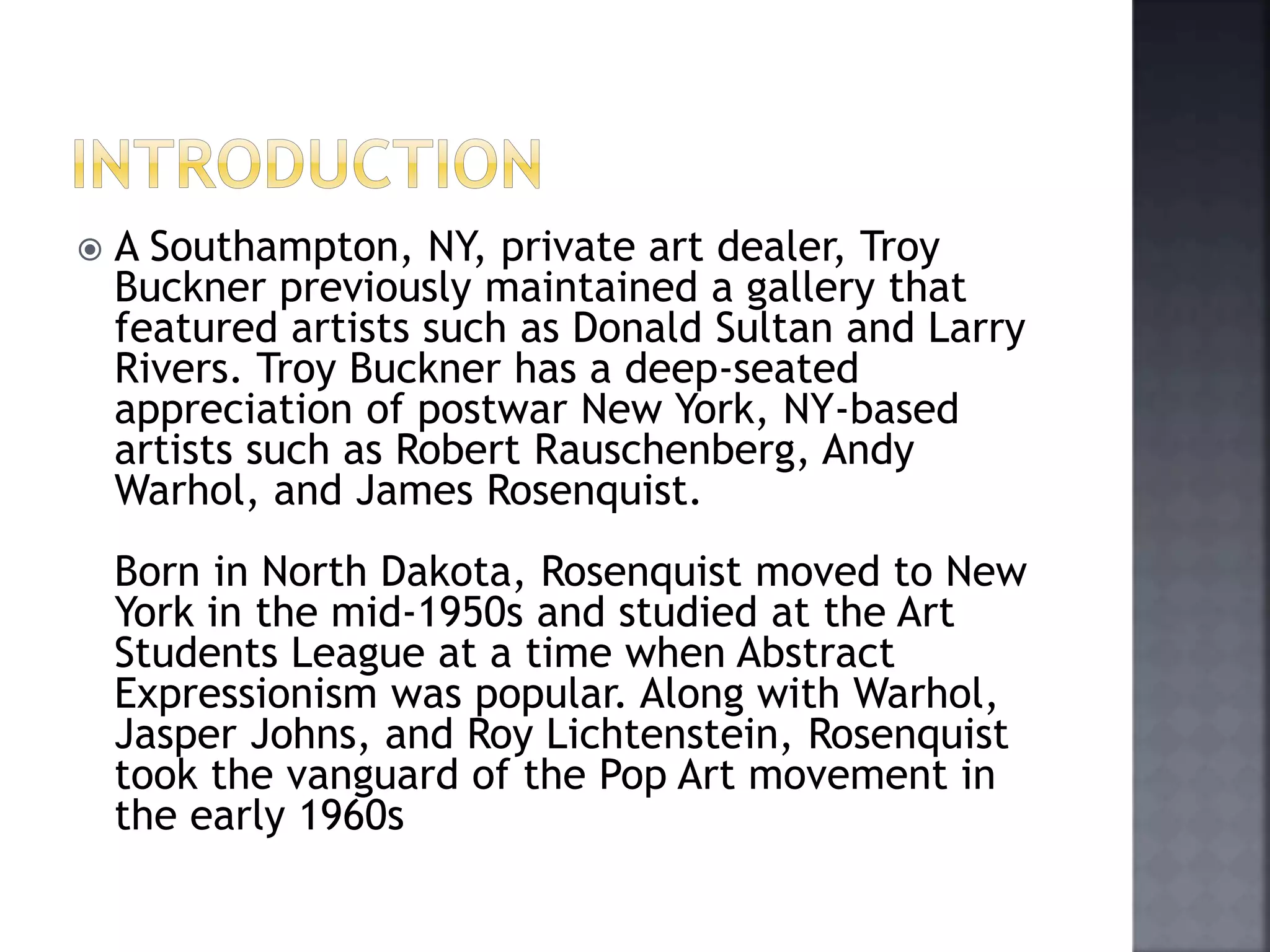 James Rosenquist - Pioneer of Pop Art in the 1960s | PPTX | Modern Art ...